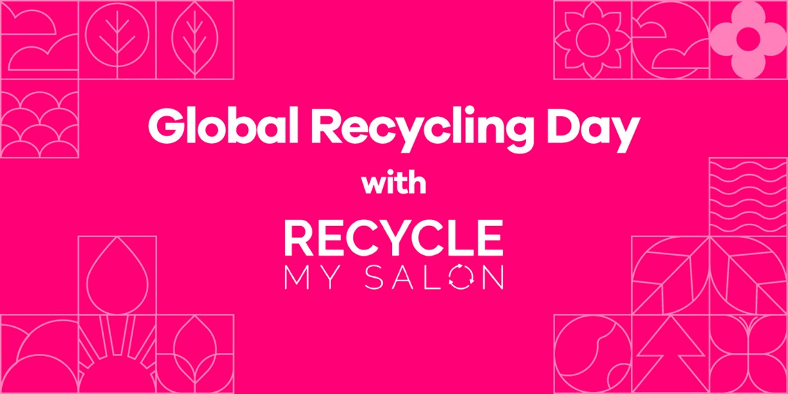 Global Recycling Day with Recycle My Salon