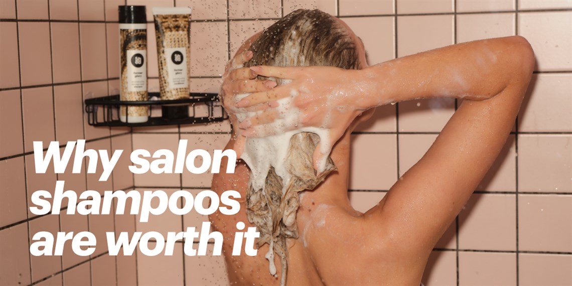 Why Salon Shampoos Are Better